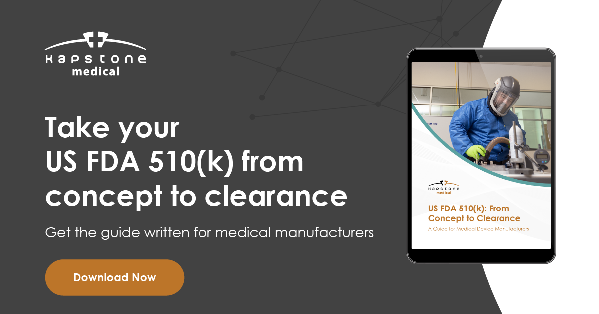 US FDA 510k Submission Guide - Medical Devices | Kapstone